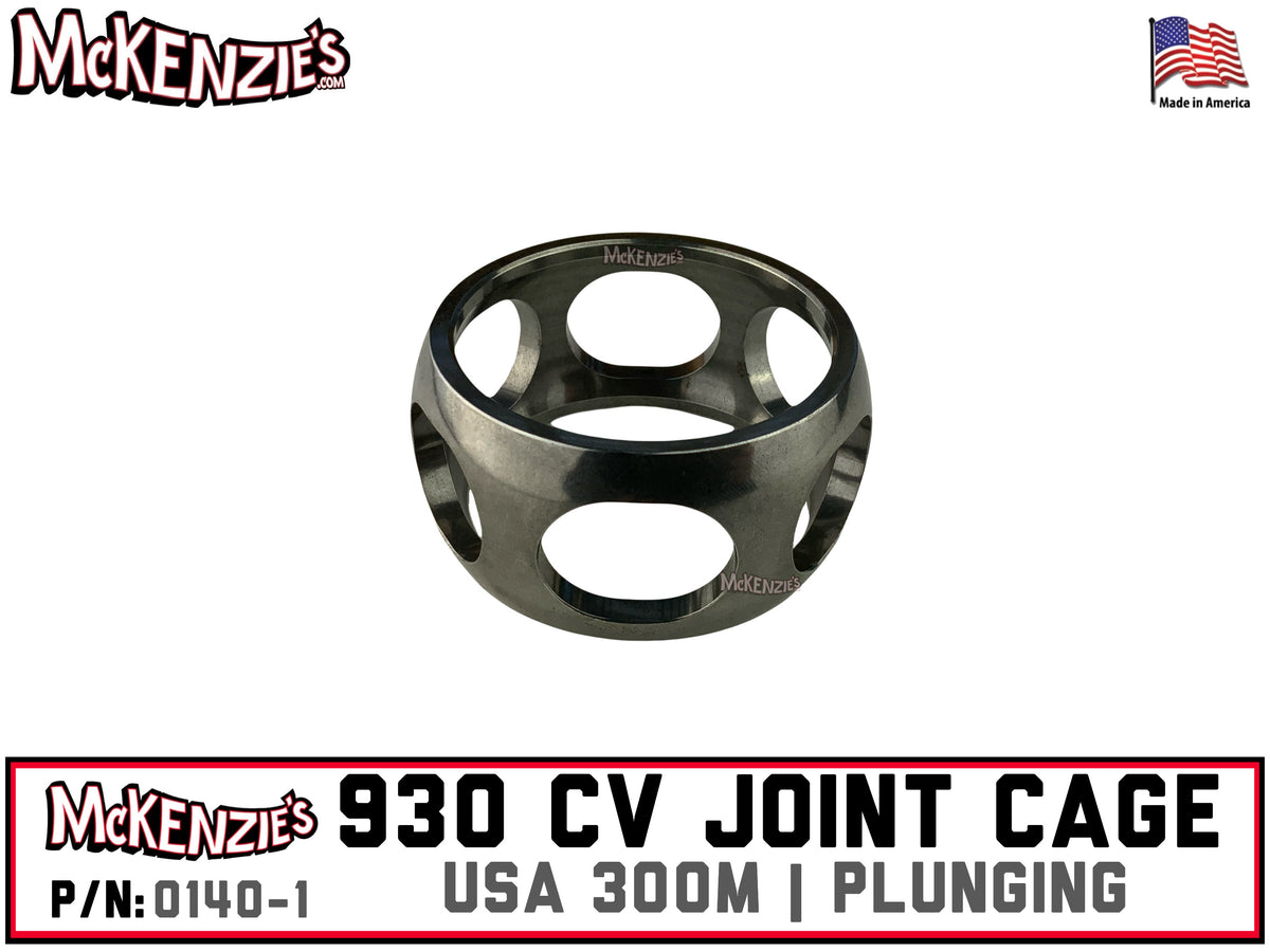 930 CV JOINT CAGE | USA 300M | PLUNGING| McKenzie's