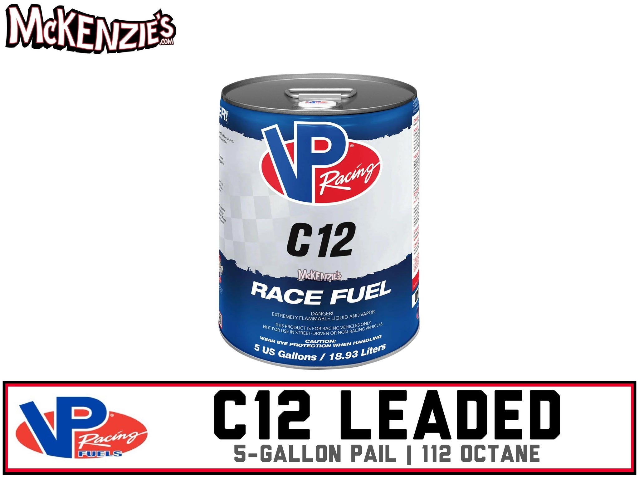 VP C12 | 112 Octane | Leaded | 5-Gallon Pail | McKenzie's